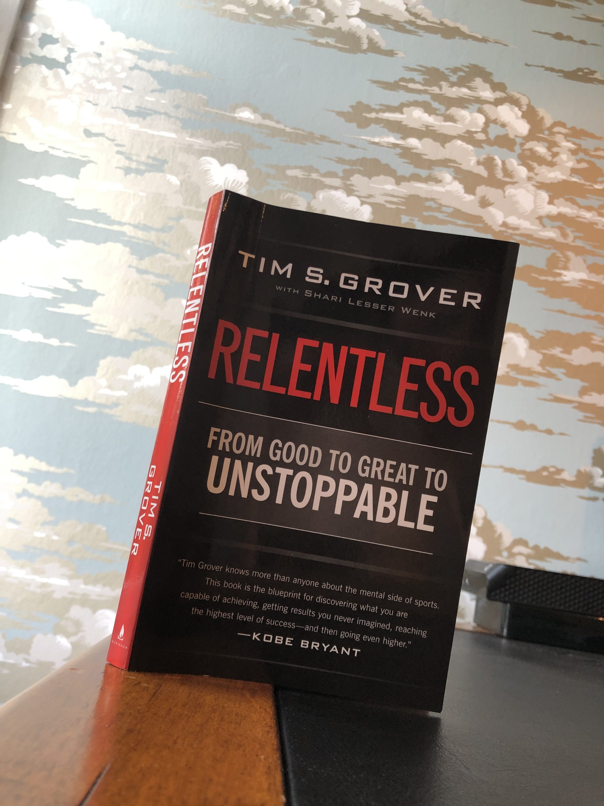 Book Review: Relentless: From Good to Great to Unstoppable by Tim Grover - Roadmap MBA